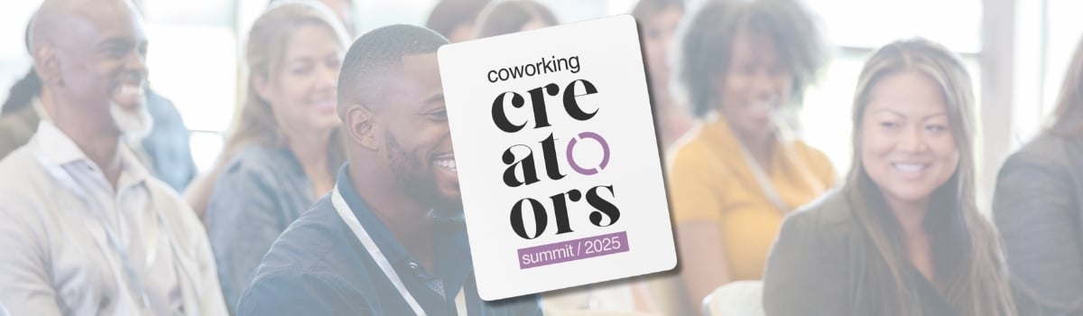 The Coworking Creators Summit is worth your time. Here’s why.